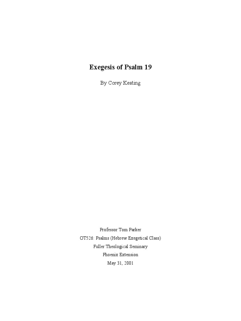Exegetical Paper On Psalm 19 | PDF | Psalms | Genesis Creation Narrative