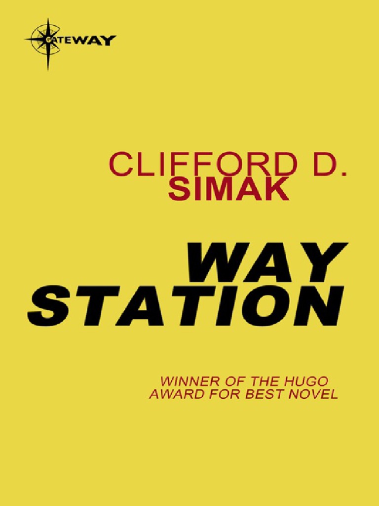 Way Station by Clifford D. Simak Extract | PDF | Mower | Agriculture