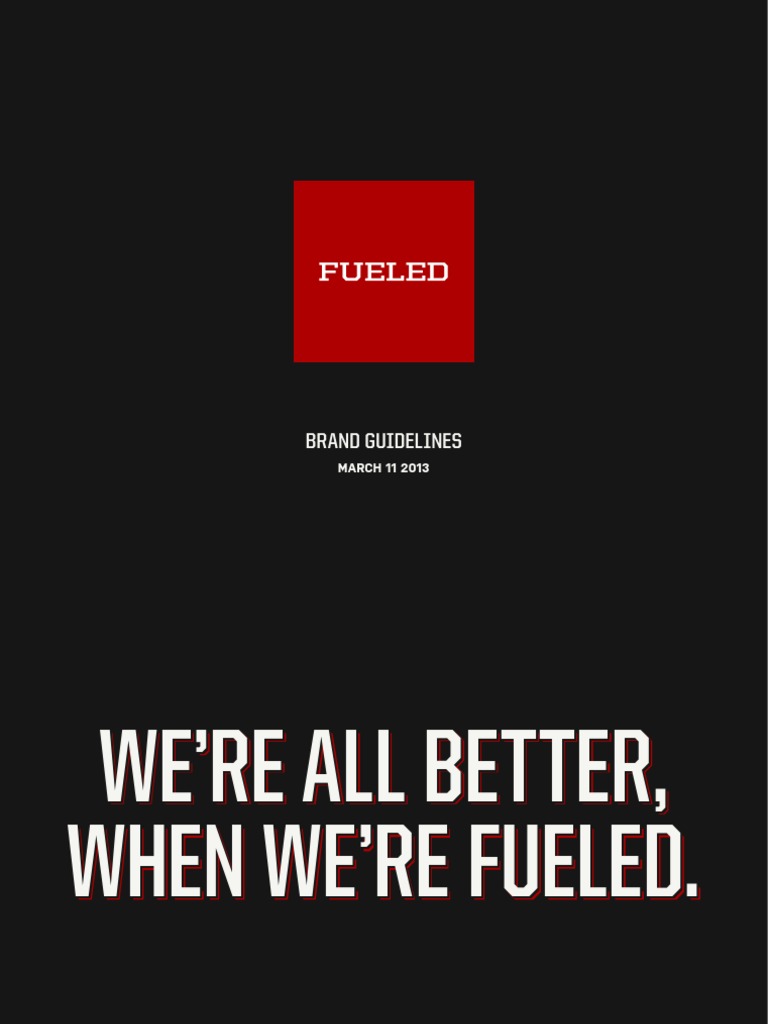 Fueled Brand Guidelines 2013 | PDF | Typefaces | Logos