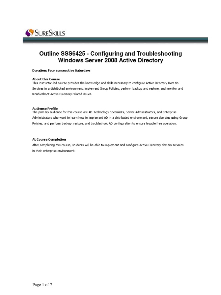 Outline SSS6425 - Configuring and Troubleshooting Windows Server 2008 ...