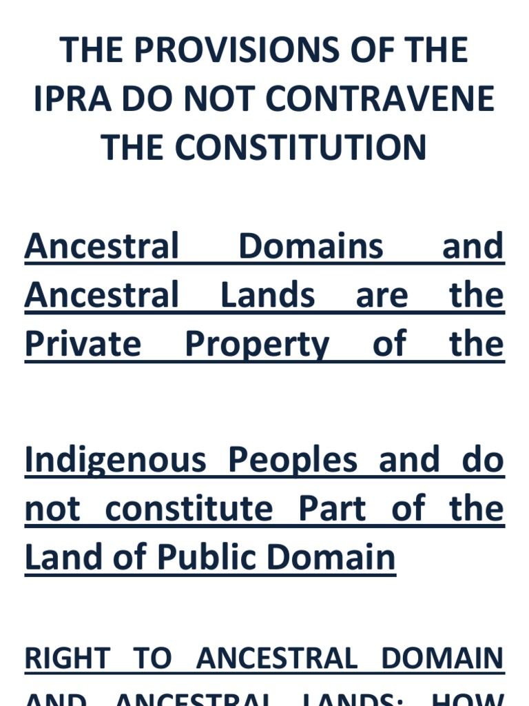 The Provisions of The Ipra Do Not Contravene The Constitution Ancestral ...