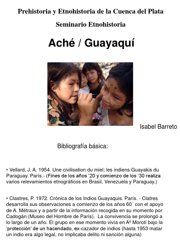 Cultura y vida de los Aché y Guayaquí | PDF | Paraguay | Jaguar