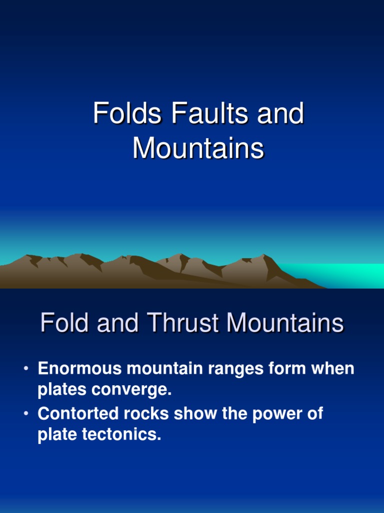 Folds, Faults & Mountains | PDF | Fault (Geology) | Deformation ...