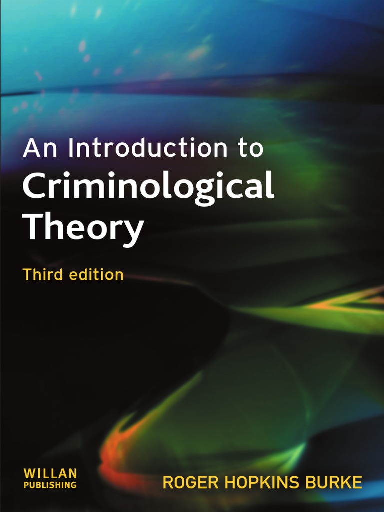 An Introduction to Criminological Theory | Criminology | Crimes
