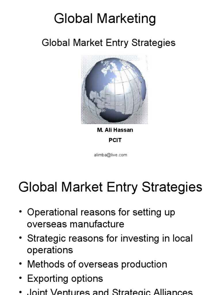 Global MarKET ENTRY STRATEGIES | PDF | Joint Venture | Supply Chain