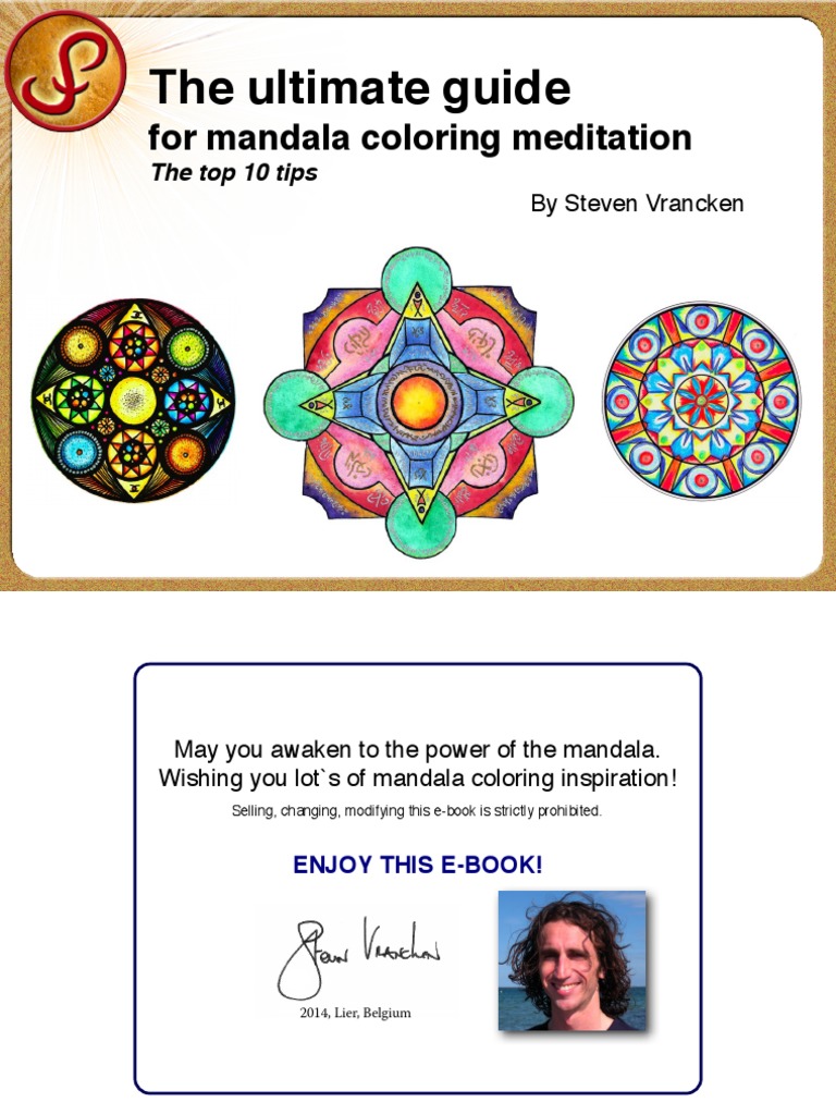 The Ultimate Guide: For Mandala Coloring Meditation | PDF | Mind