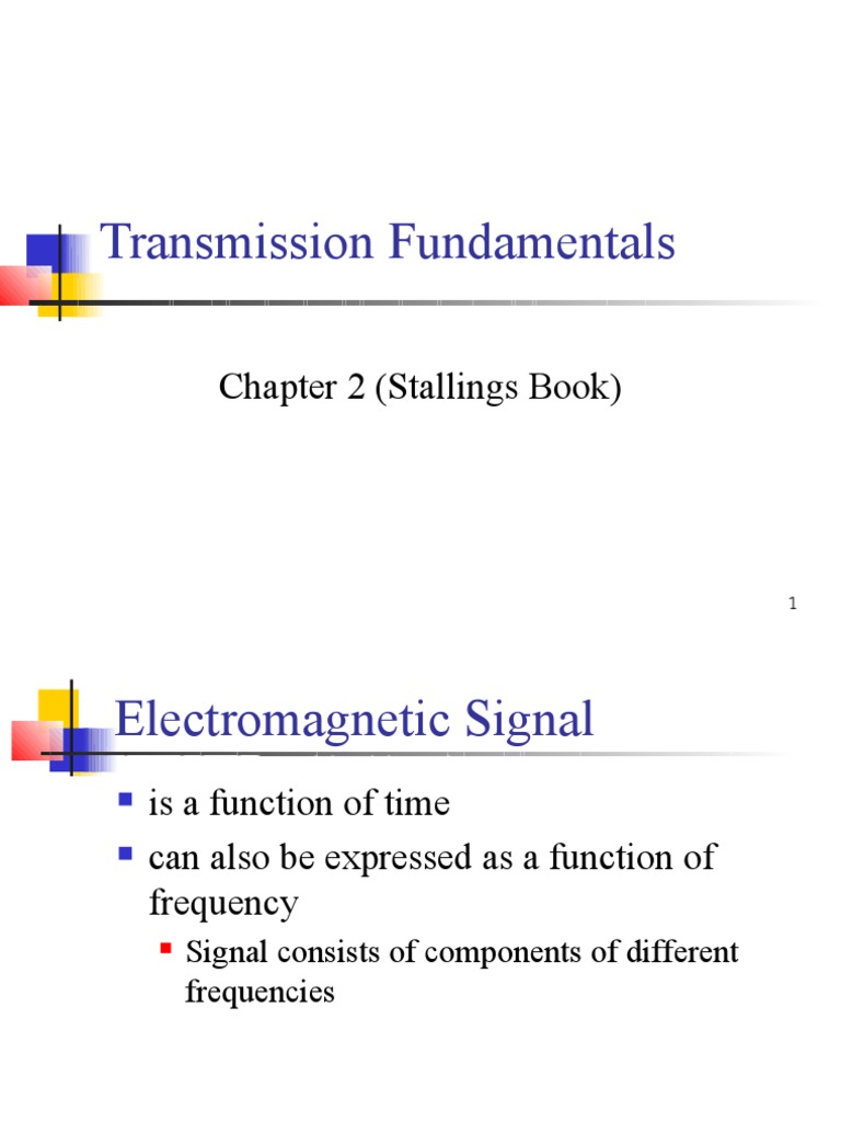 Transmission Fundamentals: Chapter 2 (Stallings Book) | PDF