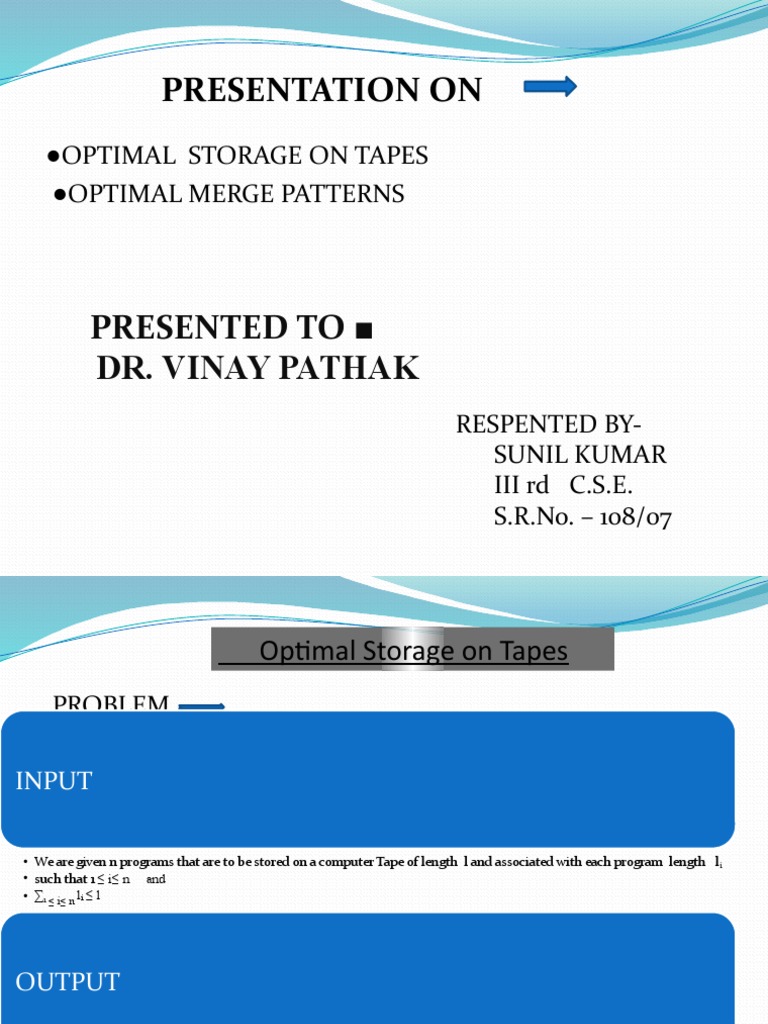 Optimal Storage On Tapes | PDF | Algorithms | Time Complexity
