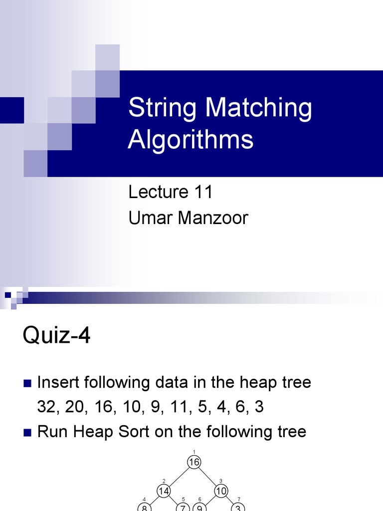 L11 String Matching Algorithms String Computer Science Time Complexity Free 30 Day Trial 