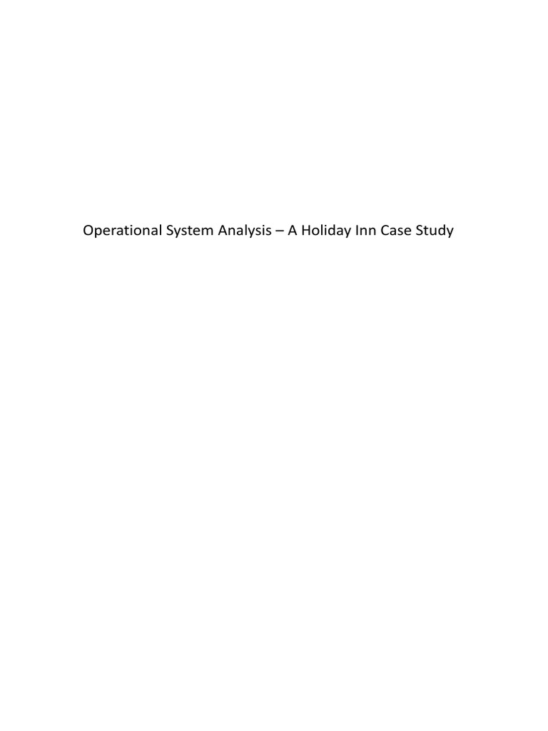 Operational System Analysis - A Holiday Inn Case Study | PDF ...