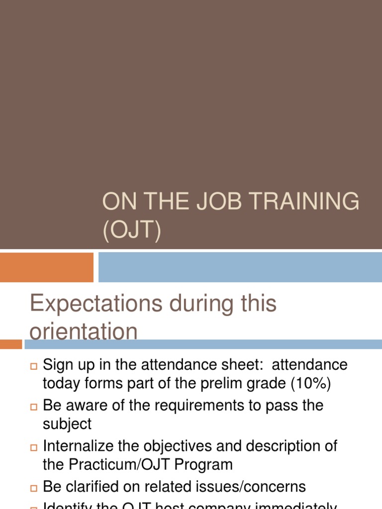 On The Job Trining (Ojt) | PDF | Curriculum | Behavior Modification