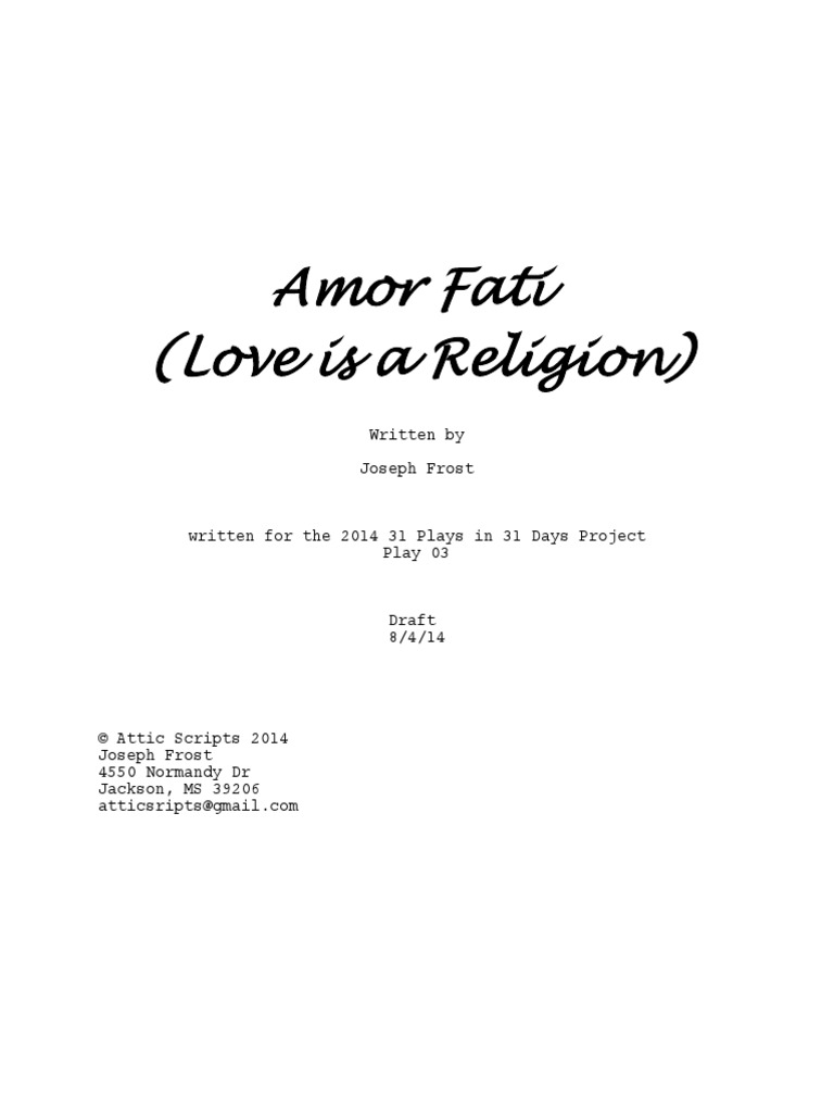 Amor Fati (Love Is A Religion) : Written by Joseph Frost | PDF | Leisure