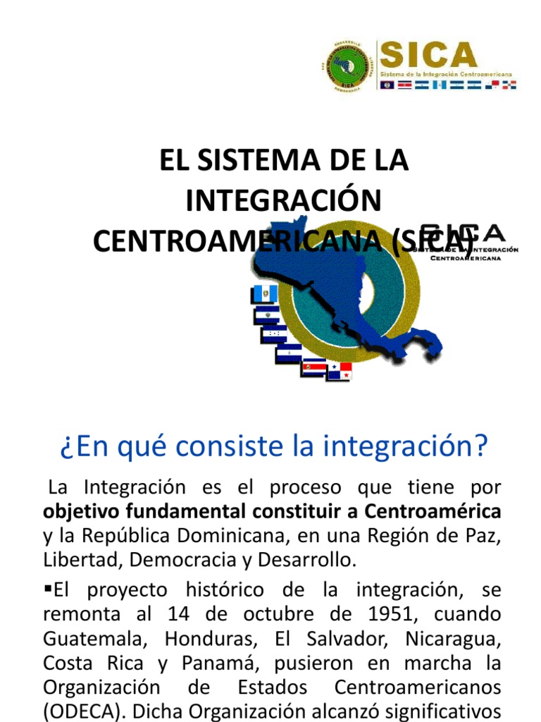 El Sistema de La Integración Centroamericana (Sica)