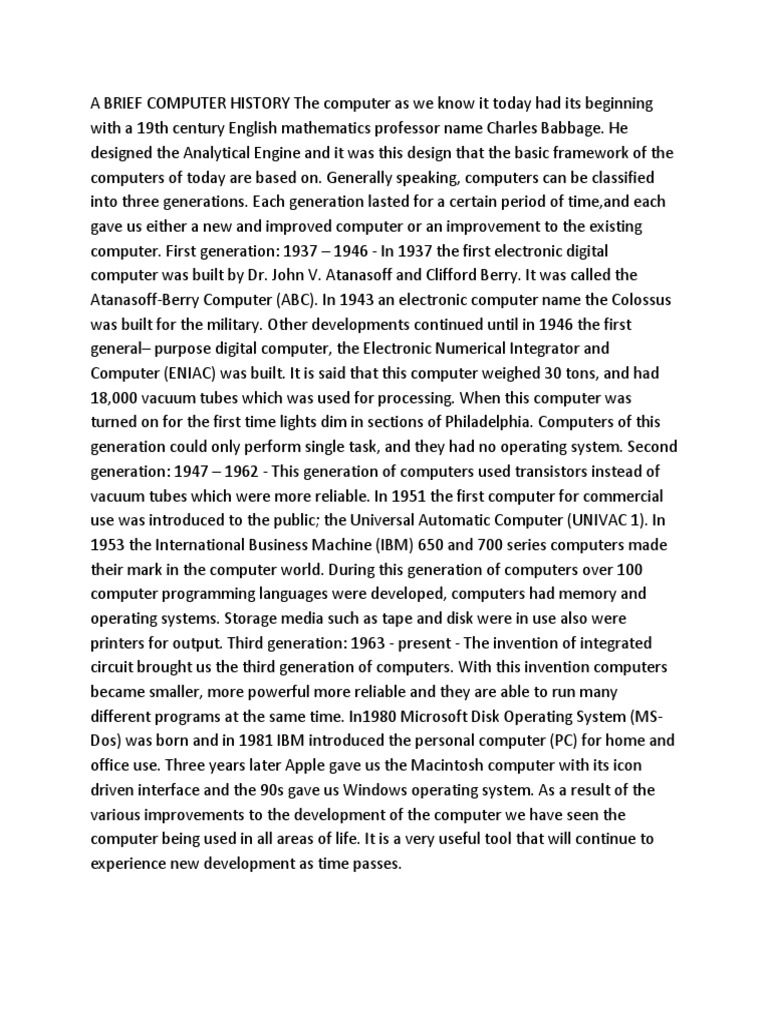 A BRIEF COMPUTER HISTORY The Computer As We Know It Today Had Its ...