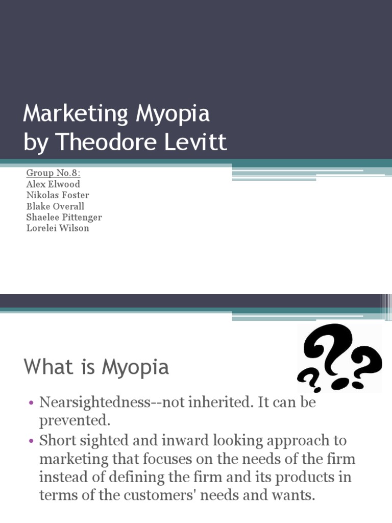 Fall 2010 Group 8 Marketing Myopia | PDF | Innovation | Marketing