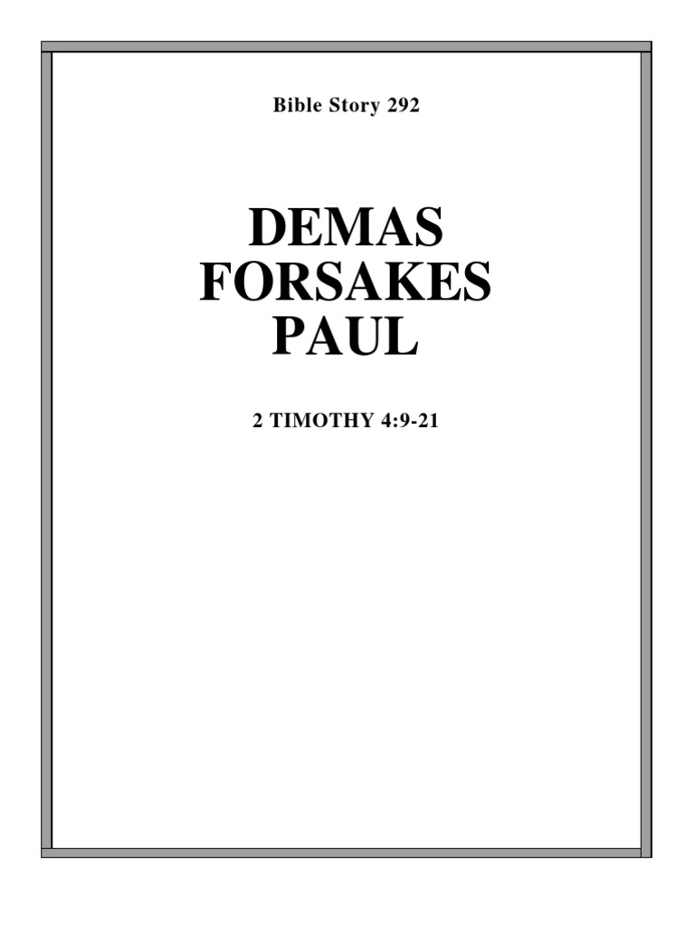 Demas Forsakes Paul: Bible Story 292 | PDF | Saint Timothy | Paul The ...