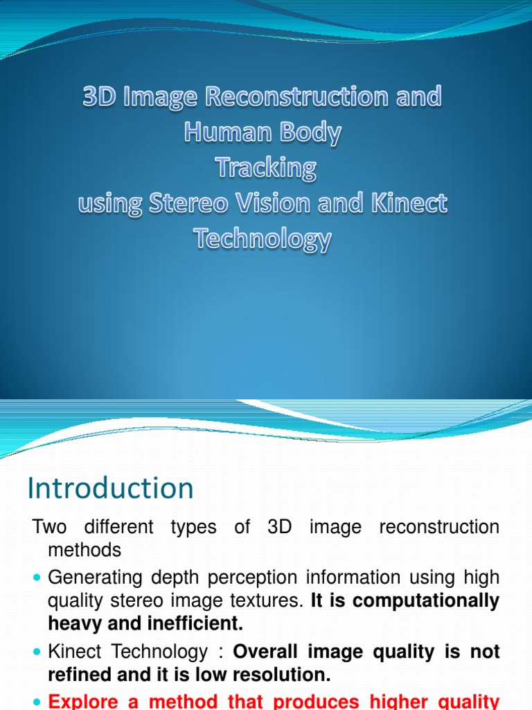 3D Image Reconstruction and Human Body Tracking Using Stereo Vision and Kinect Technology | PDF ...