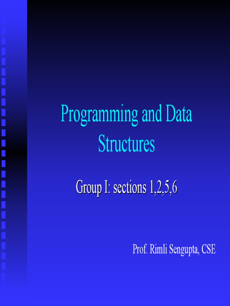 Programming And Data Structures Group I Sections 1 2 5 6 Pdf C Programming Language