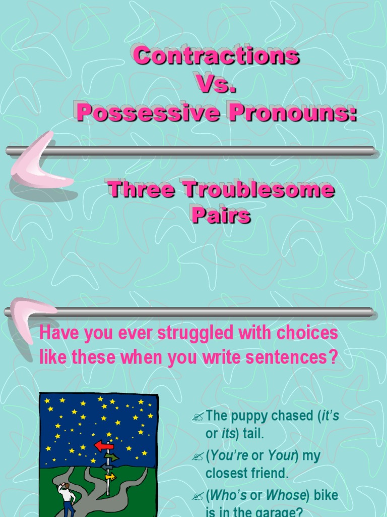 Contractions vs Possessive Pronouns Guide | PDF | Pronoun | Semantic Units
