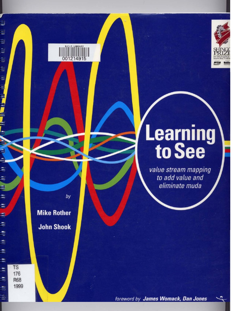 Mike Rother - Learning To See Version 1.2 (Kanban) | PDF