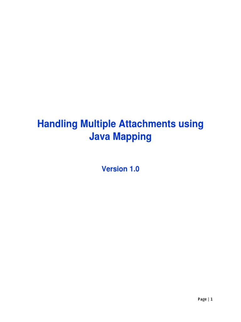Handling Multiple Attachments Using Java Mapping Sap Pi Pdf Java Programming Language