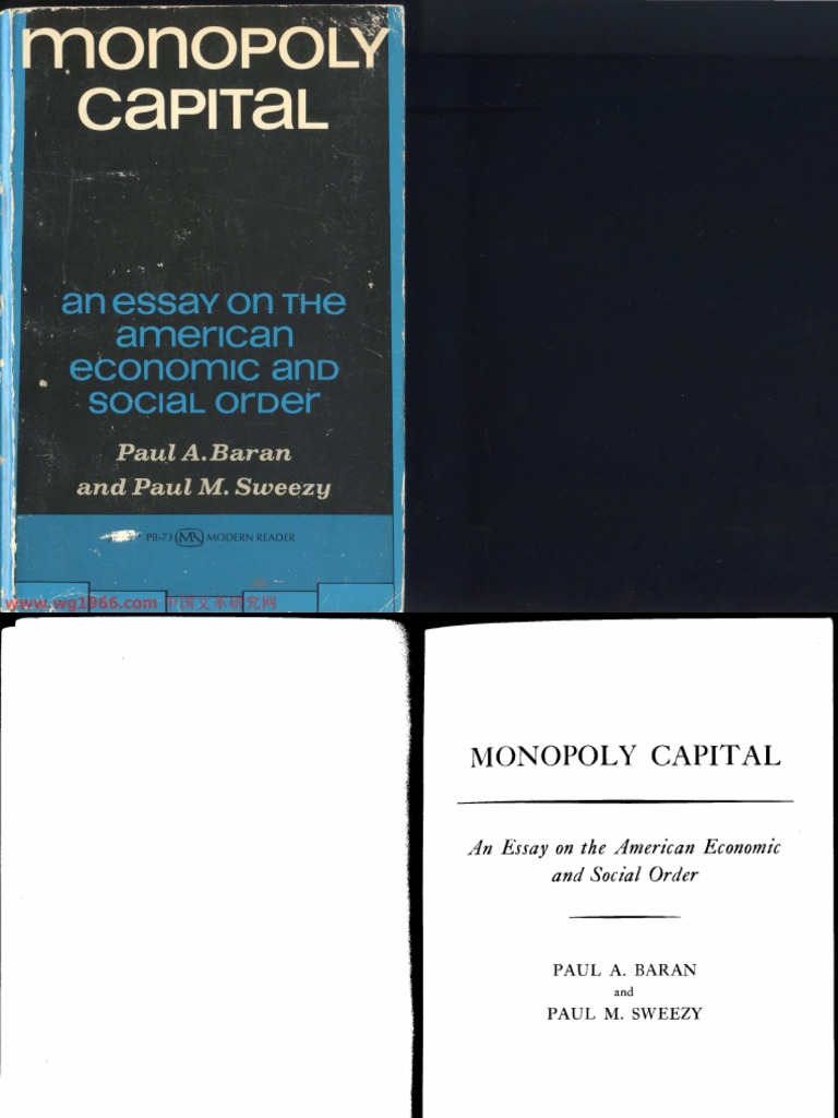 Baran Sweezy Monopoly Capital An Essay On The American Economic and ...