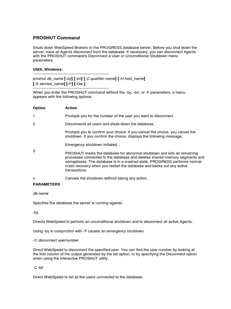 An in-depth guide to shutting down WebSpeed Brokers or the PROGRESS database server using the ...