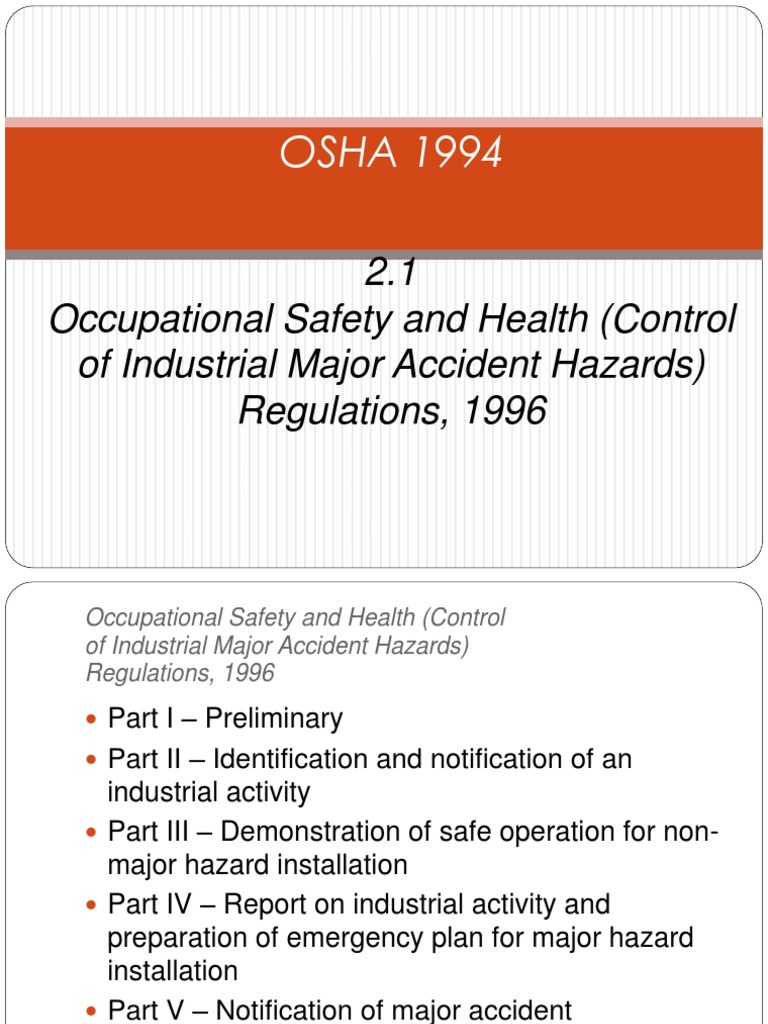 OSHA 1994: 2.1 Occupational Safety and Health (Control of Industrial ...