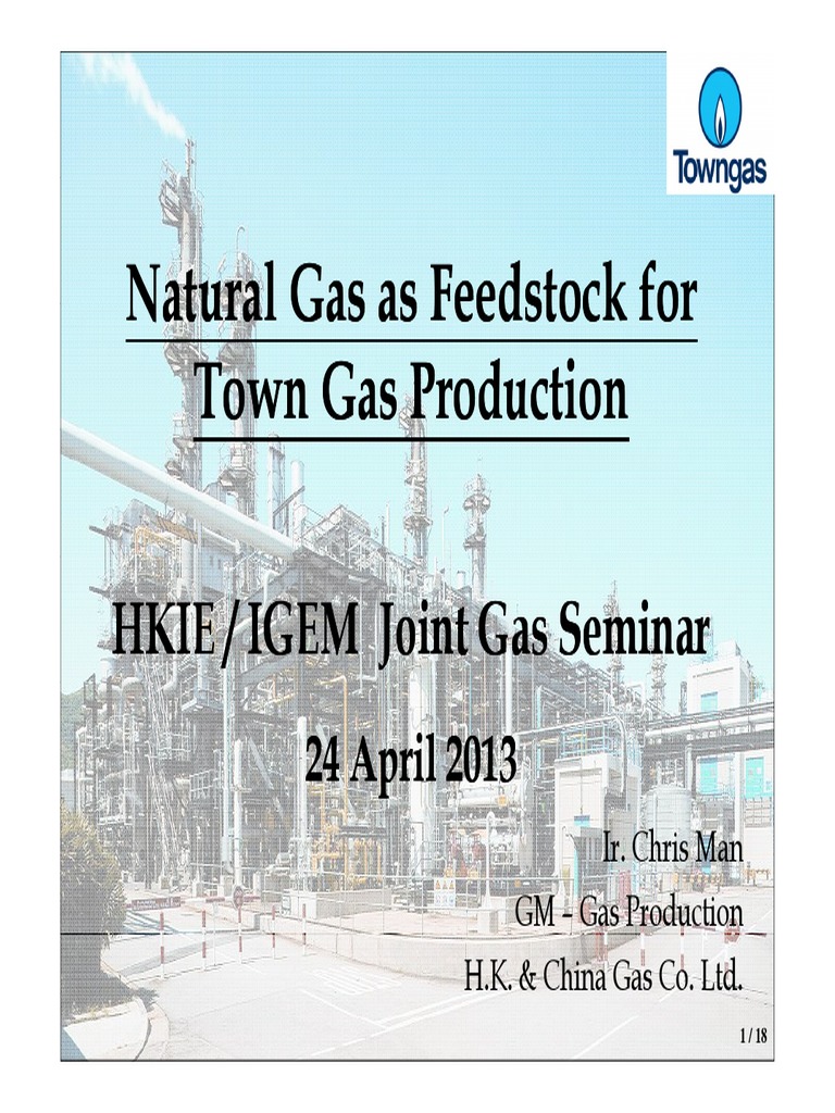 Natural Gas As Feedstock in Towngas Production | PDF | Natural Gas ...