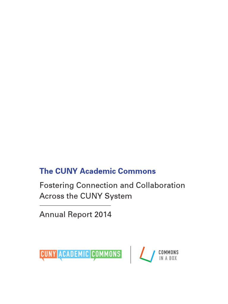CUNY Academic Commons 2014 Report | PDF | Communication | Teaching And ...