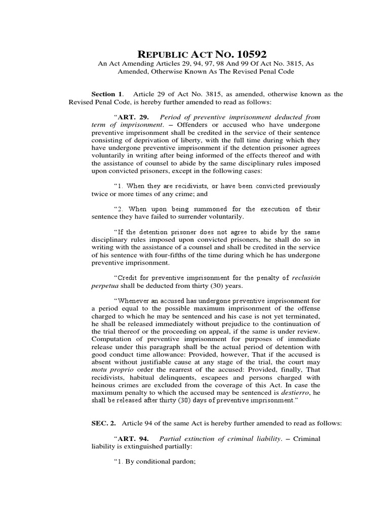 R. A. No. 10592 An Act Amending Articles 29 92 97 98 and 99 of The RPC ...