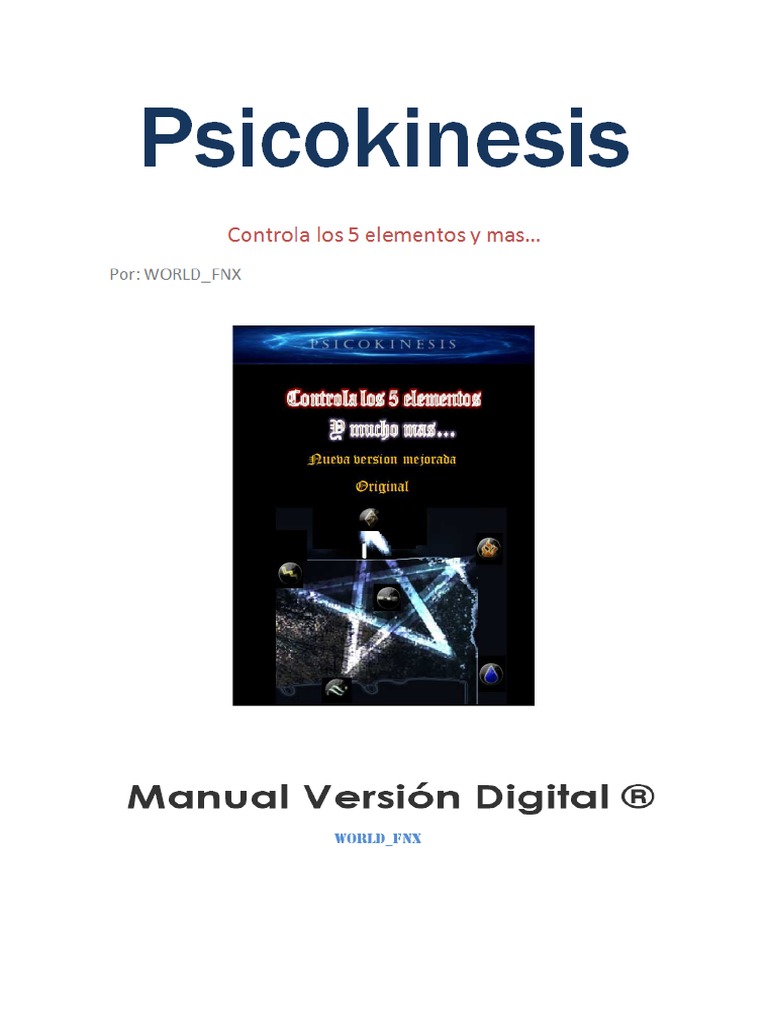 Psicokinesis-Controlar Los Elementos | PDF