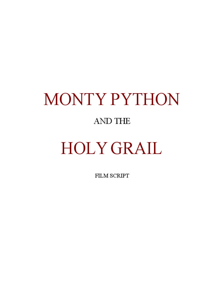 Monty Python and The Holy Grail Script | PDF