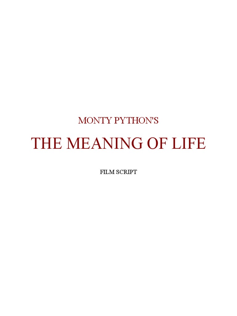 The Meaning of Life Script | PDF | Nature
