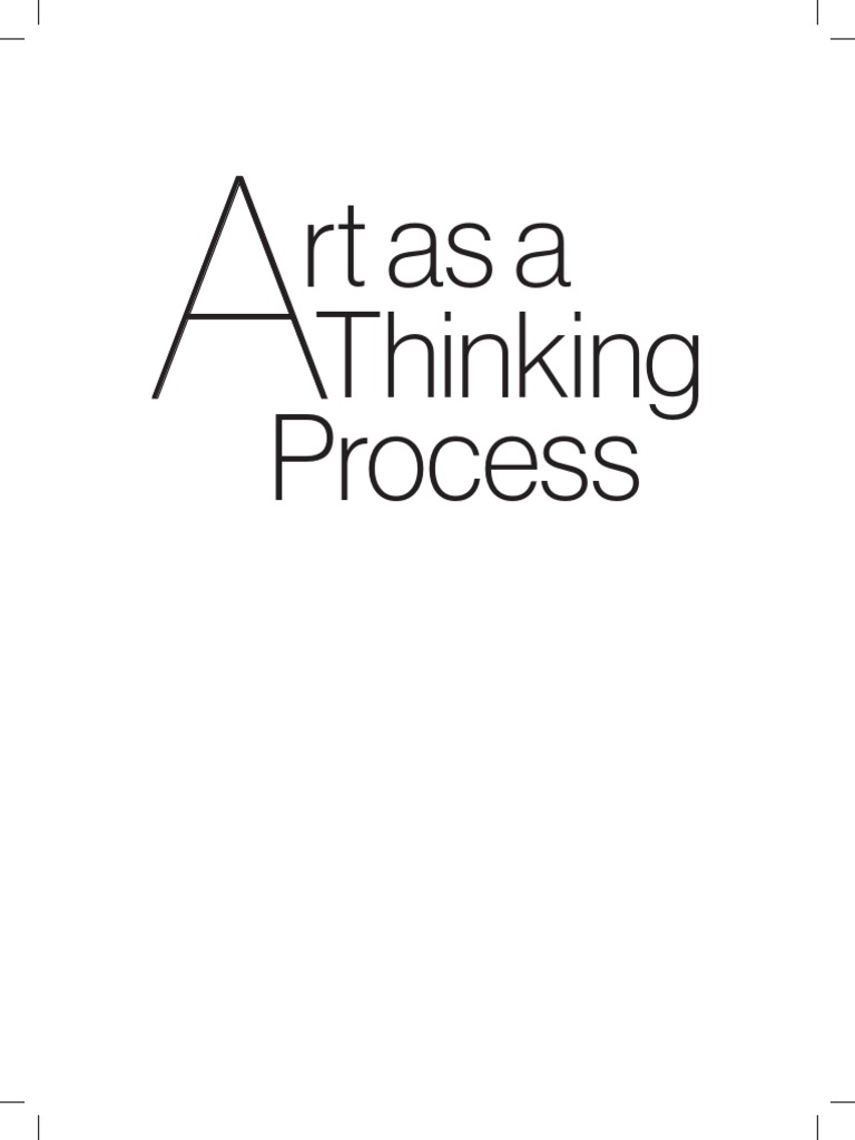 Art As A Thinking Process Visual Forms of Knowledge Production | PDF ...