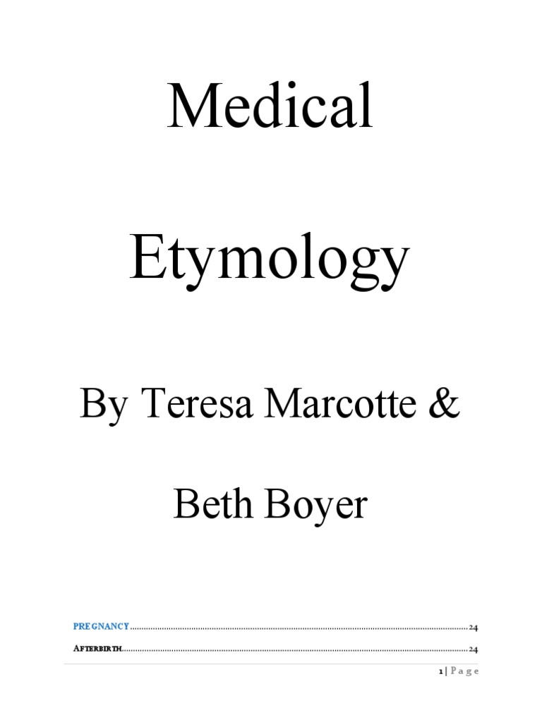 Medical Etymology | PDF | Childbirth | Pregnancy