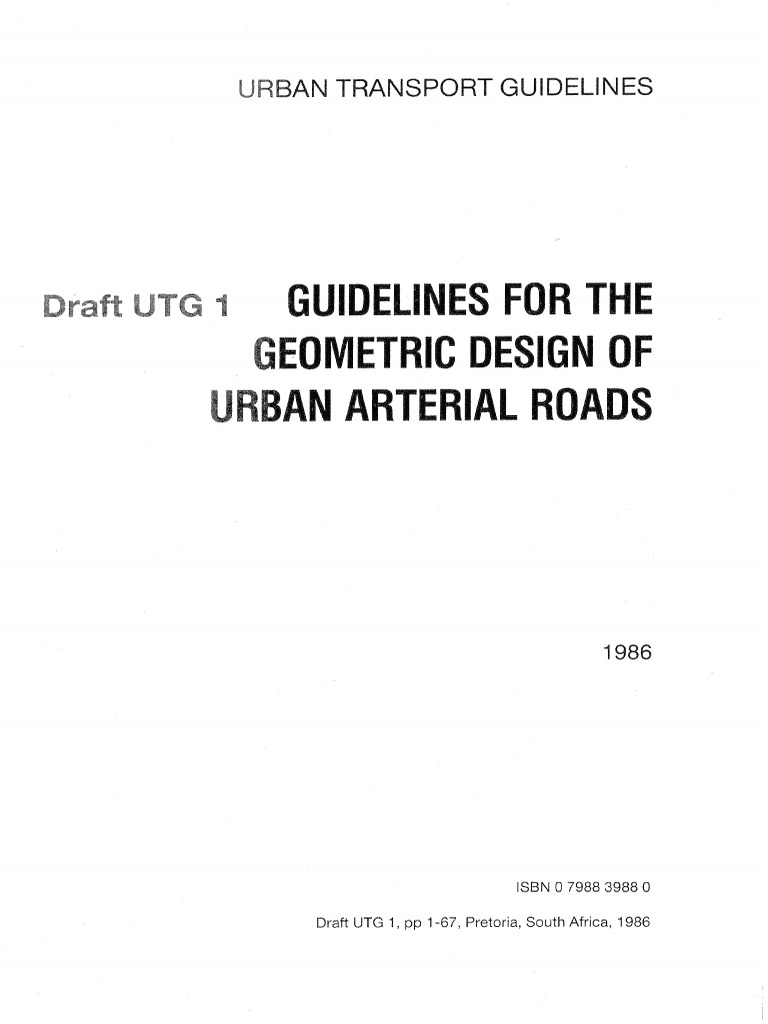 UTG 1 Guidelines For The Geometric Design of Urban Arterial Roads | PDF ...