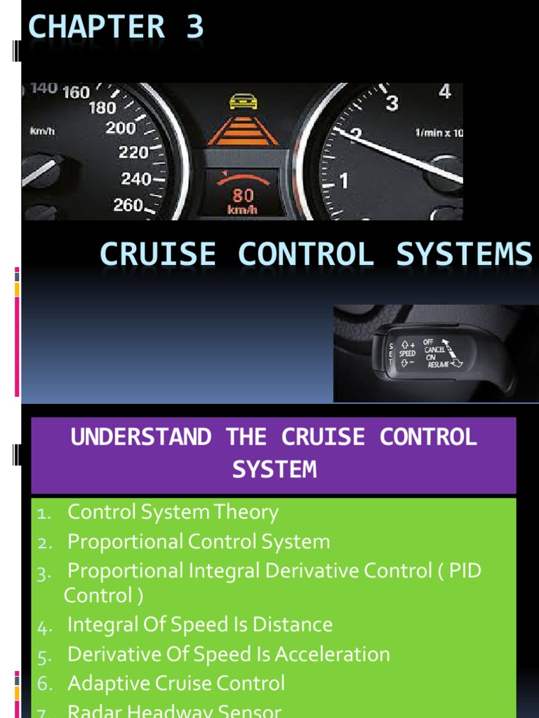 Chapter 3 - Cruise Control Systems | PDF | Control System | Cybernetics