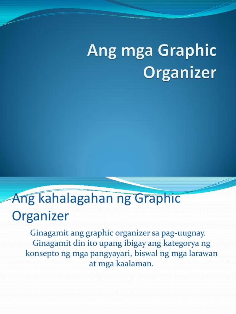 Ang Mga Graphic Organizer | PDF
