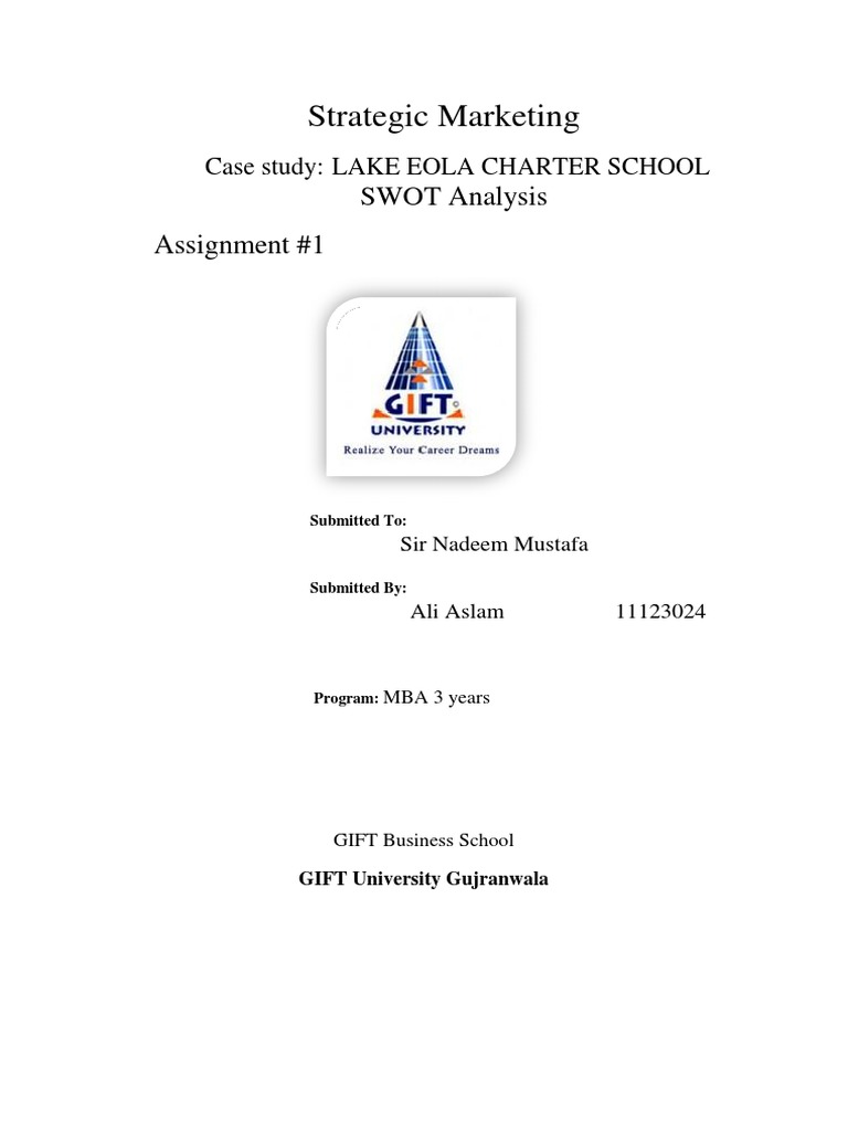 Case Study: LAKE EOLA CHARTER SCHOOL SWOT Analysis | PDF | Charter ...