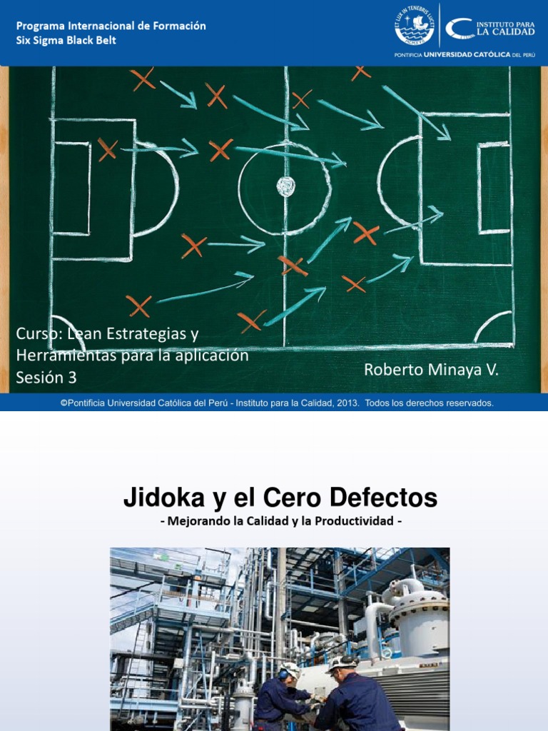 Sesión 3 - Jidoka y Cero Defectos | PDF | Lean Manufacturing | Teoría ...