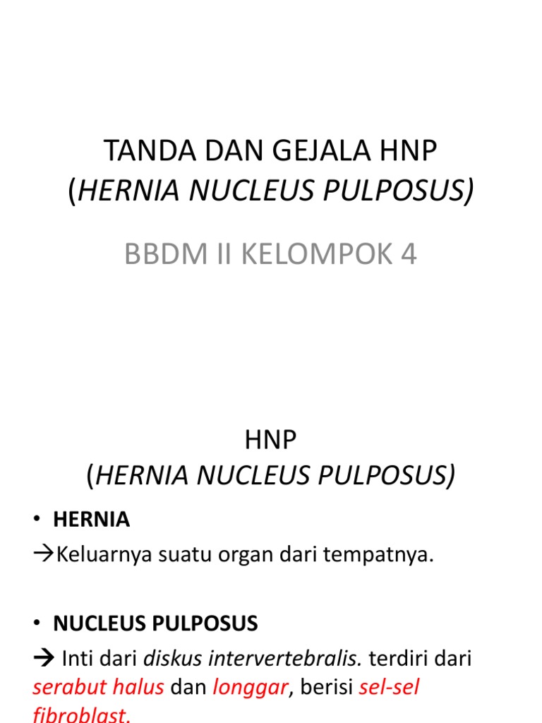 Tanda Dan Gejala HNP (Hernia Nucleus Pulposus | PDF | Ilmu Sosial | Agama & Spiritualitas