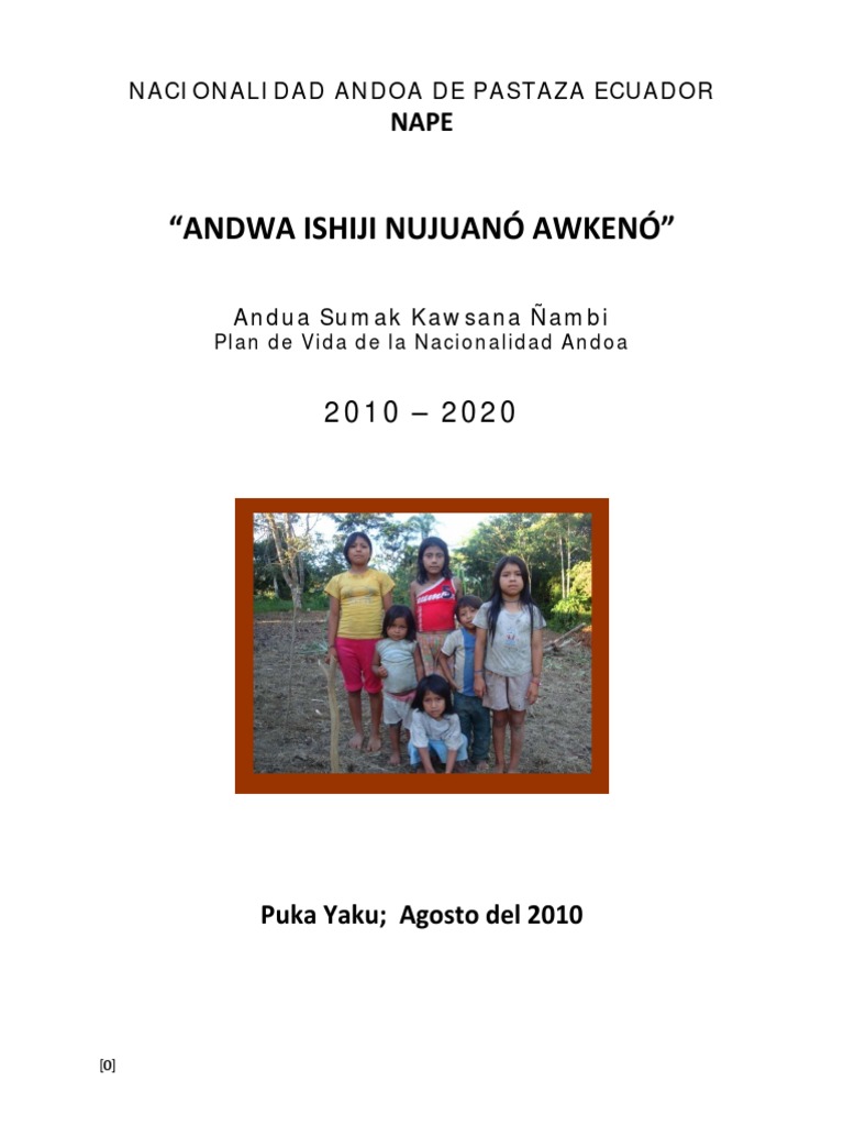 Plan de Vida Nacionalidad Andoa Pastaza Ecuador | PDF | Gente indígena ...