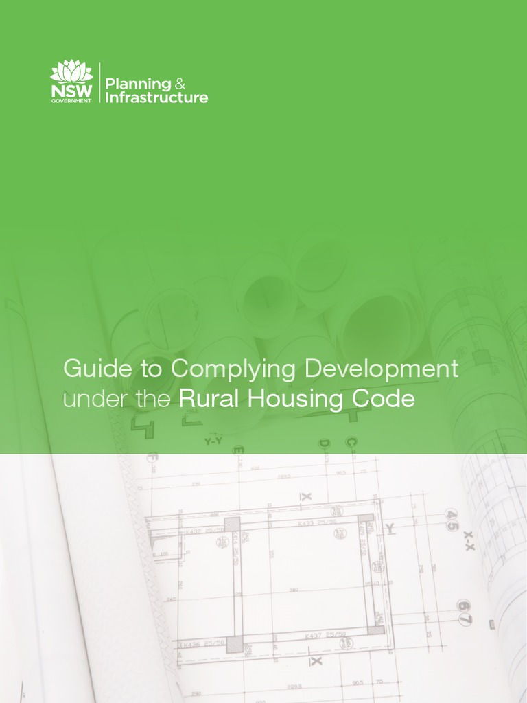 Guide To Complying Development Under The Rural Housing Code | Download ...