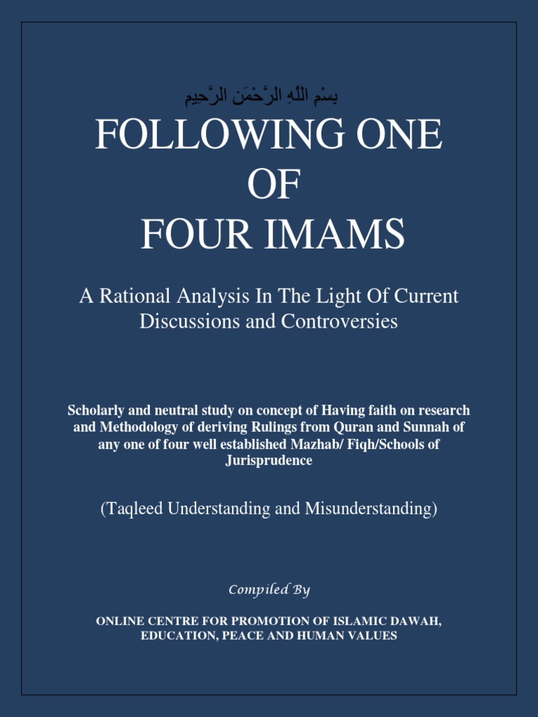Following One of Four Imams Analysis of Taqleed Understanding and ...