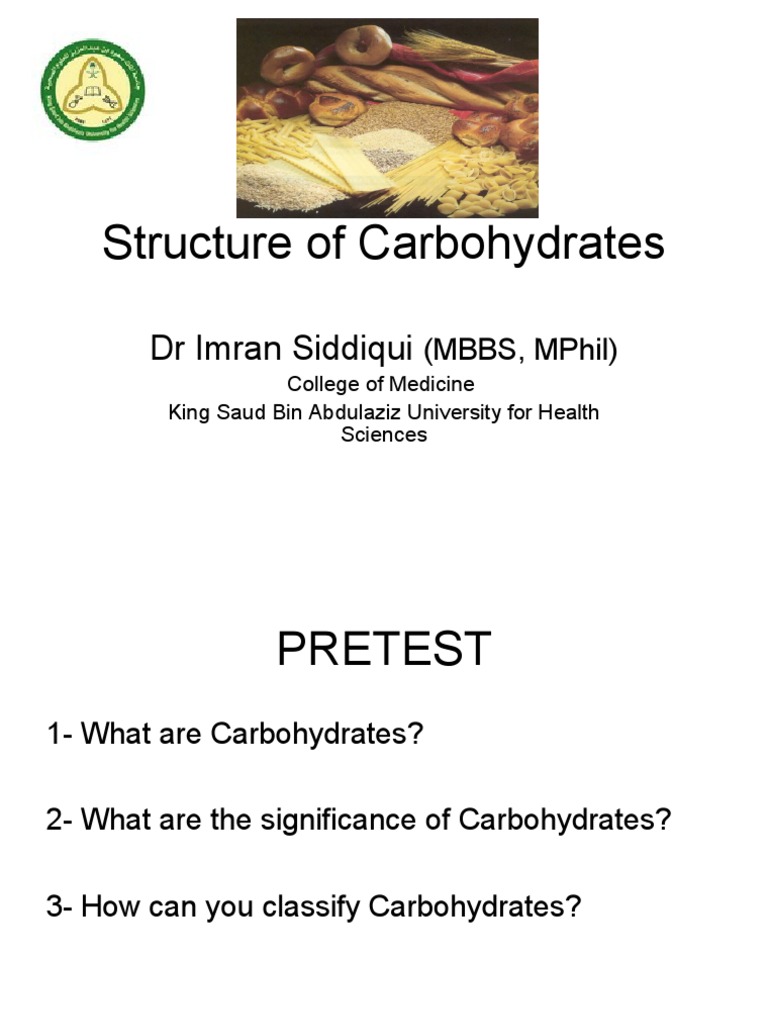 Structure of Carbohydrates: DR Imran Siddiqui | PDF | Carbohydrates ...