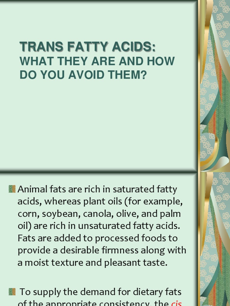 Trans Fatty Acids | PDF | Trans Fat | Fatty Acid