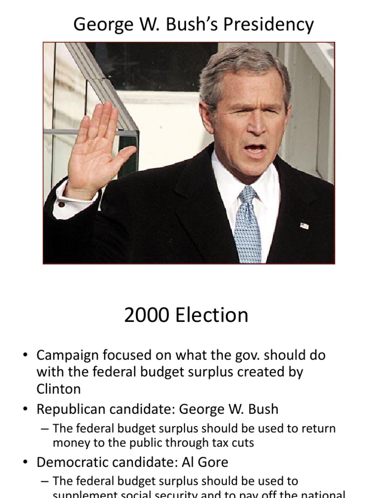 Bush's Presidency | PDF | United States Presidential Election, 2000 ...