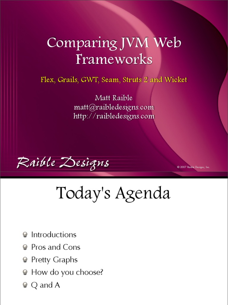 Comparing JVM Web Frameworks: Flex, Grails, GWT, Seam, Struts 2 and ...