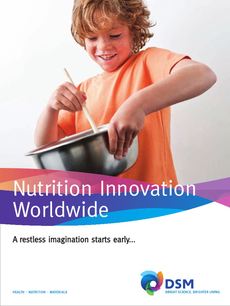 Nutrition Innovation Worldwide: A Restless Imagination Starts Early ...